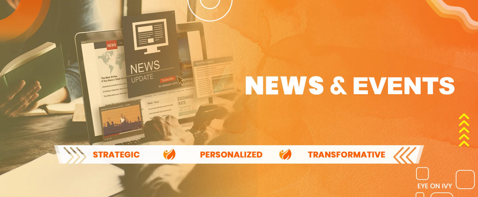 News & Events | Eye On Ivy